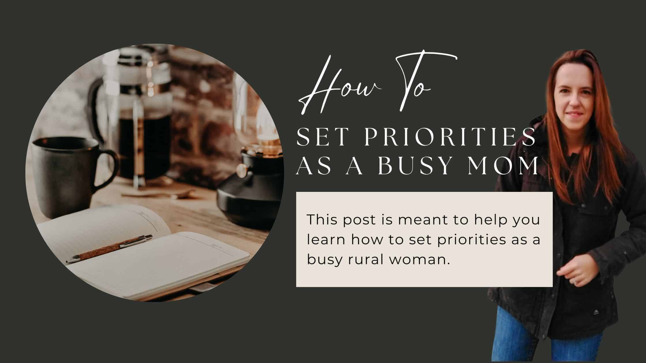 8 Tips For Prioritizing Tasks For Busy Moms